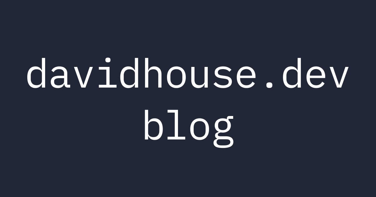 Search | davidhouse.dev